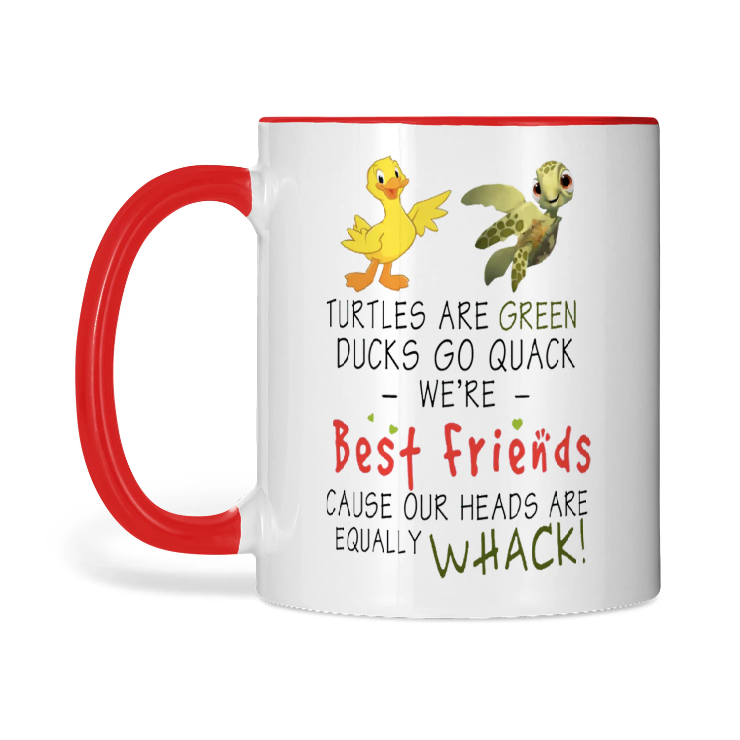 Turtles Are Green Ducks Go Quack We're Best Friend Turtle Duck ...