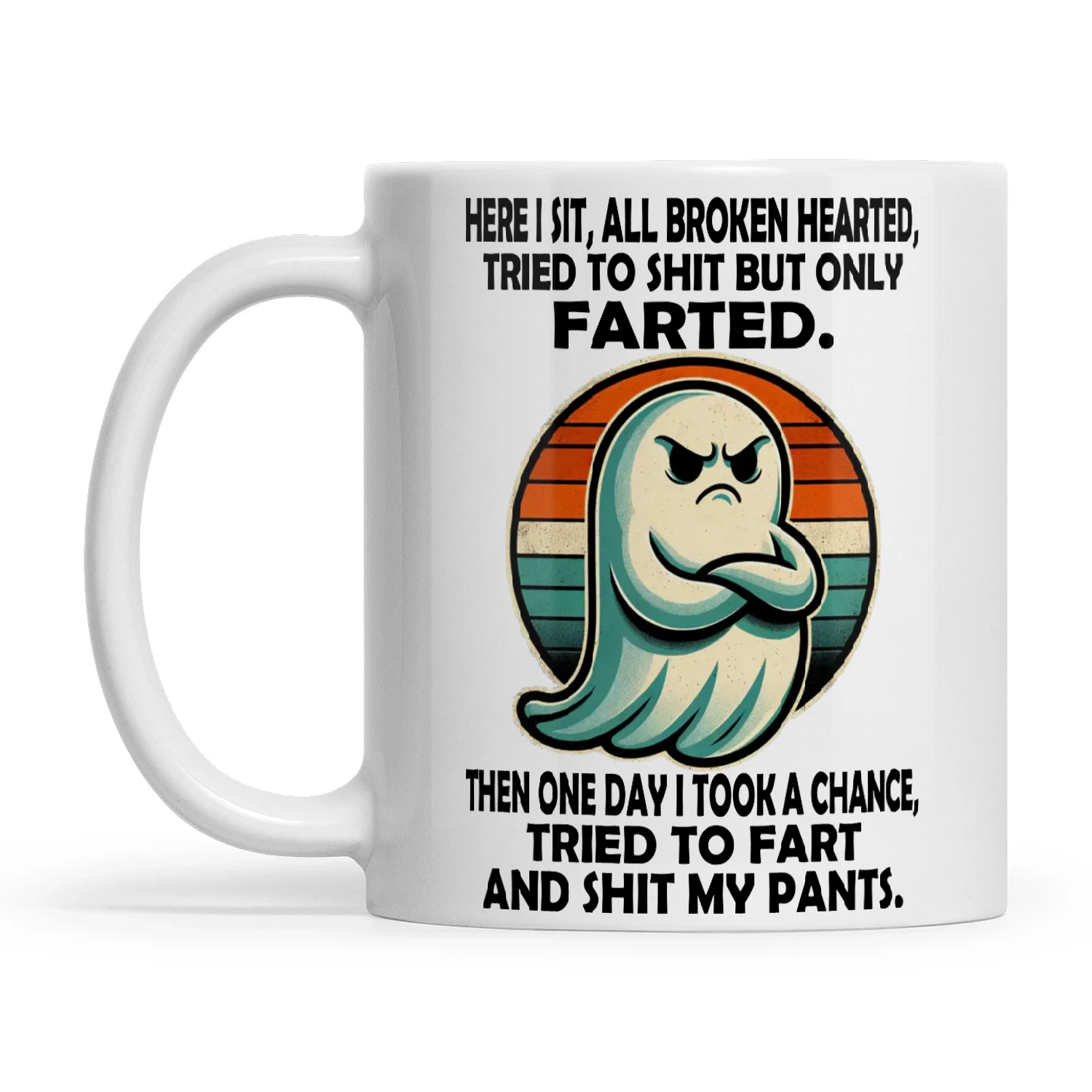 Boo Here I Sit All Broken Hearted Tried To Shit But Only Farted Then ...