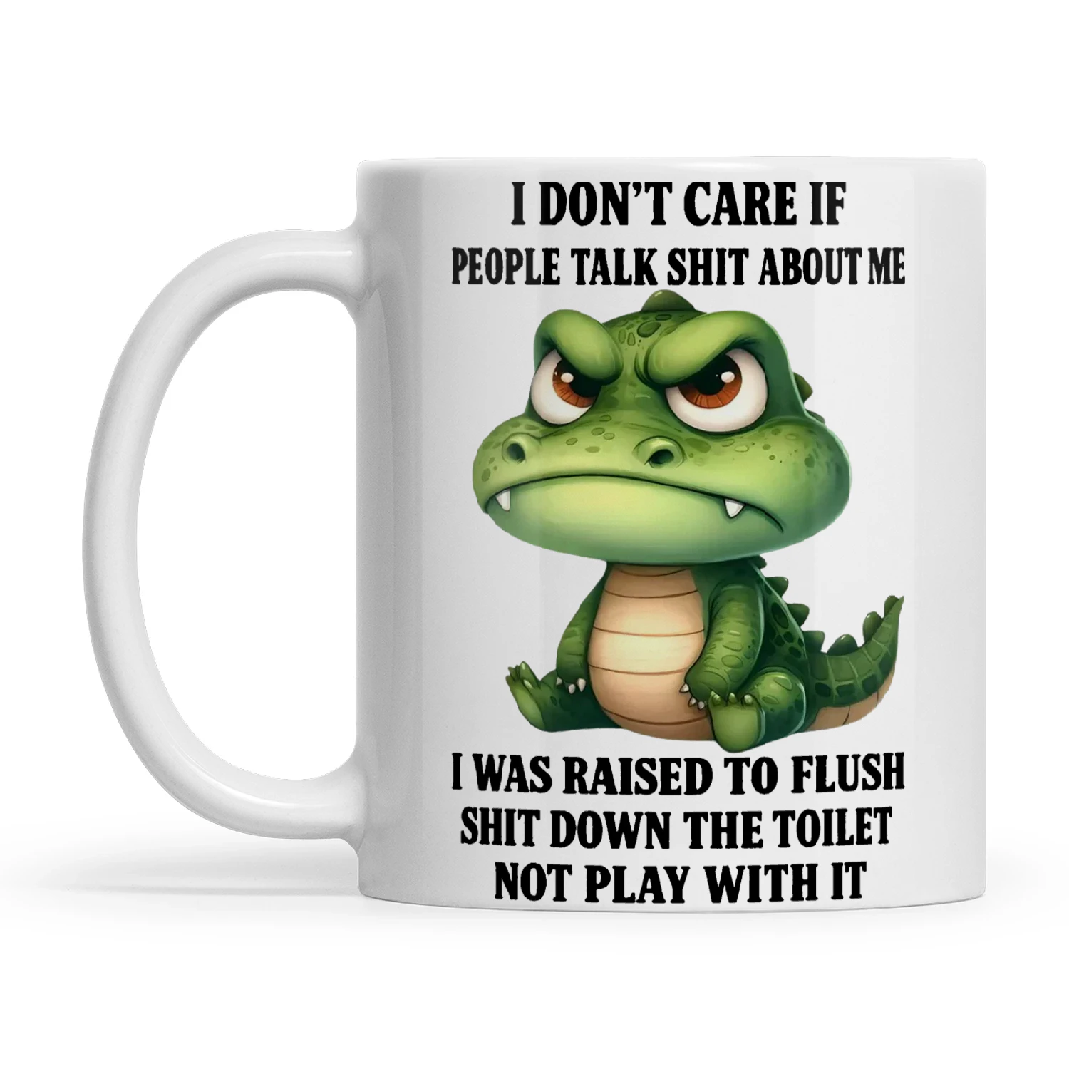 Crocodile I Don't Care People Talk Shit About Me | Luvnaturetee