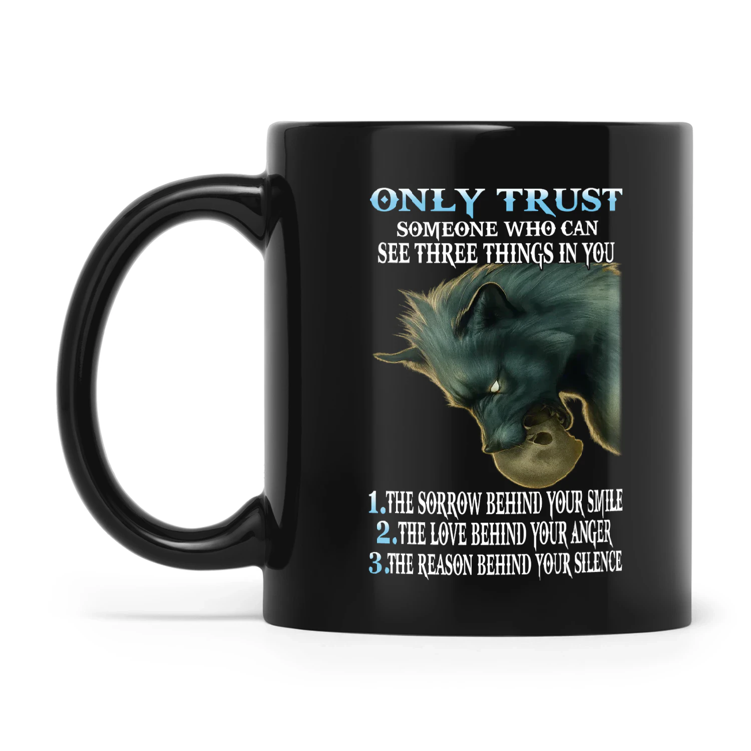 Wolf Only Trust Someone Who Can See Three Things In You | Luvnaturetee